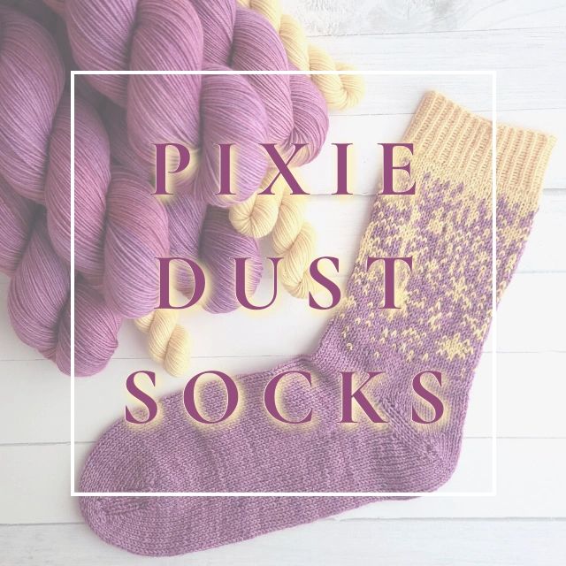Pixie Dust Socks